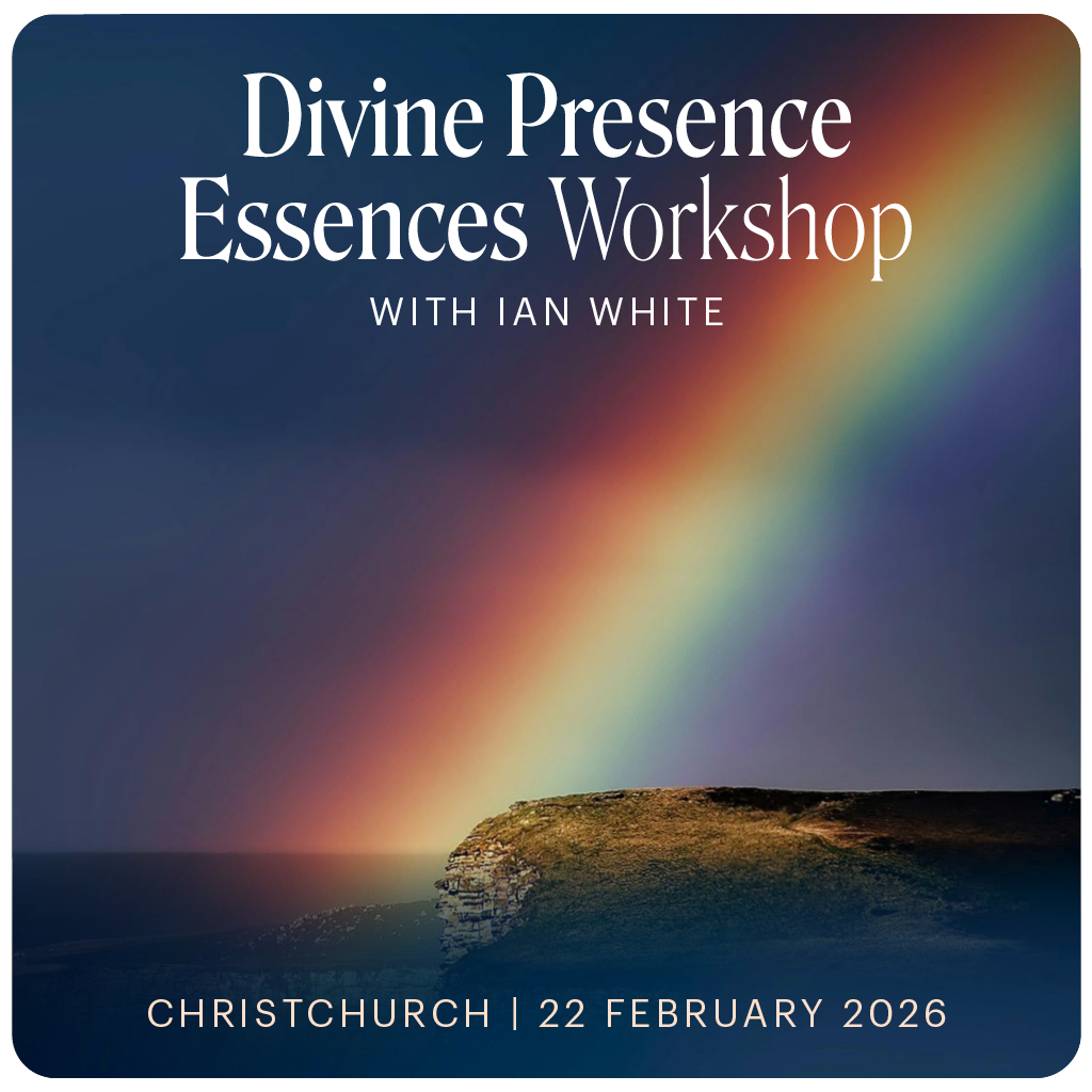 Divine Presence Essences - Christchurch with Ian White - 22nd February ...